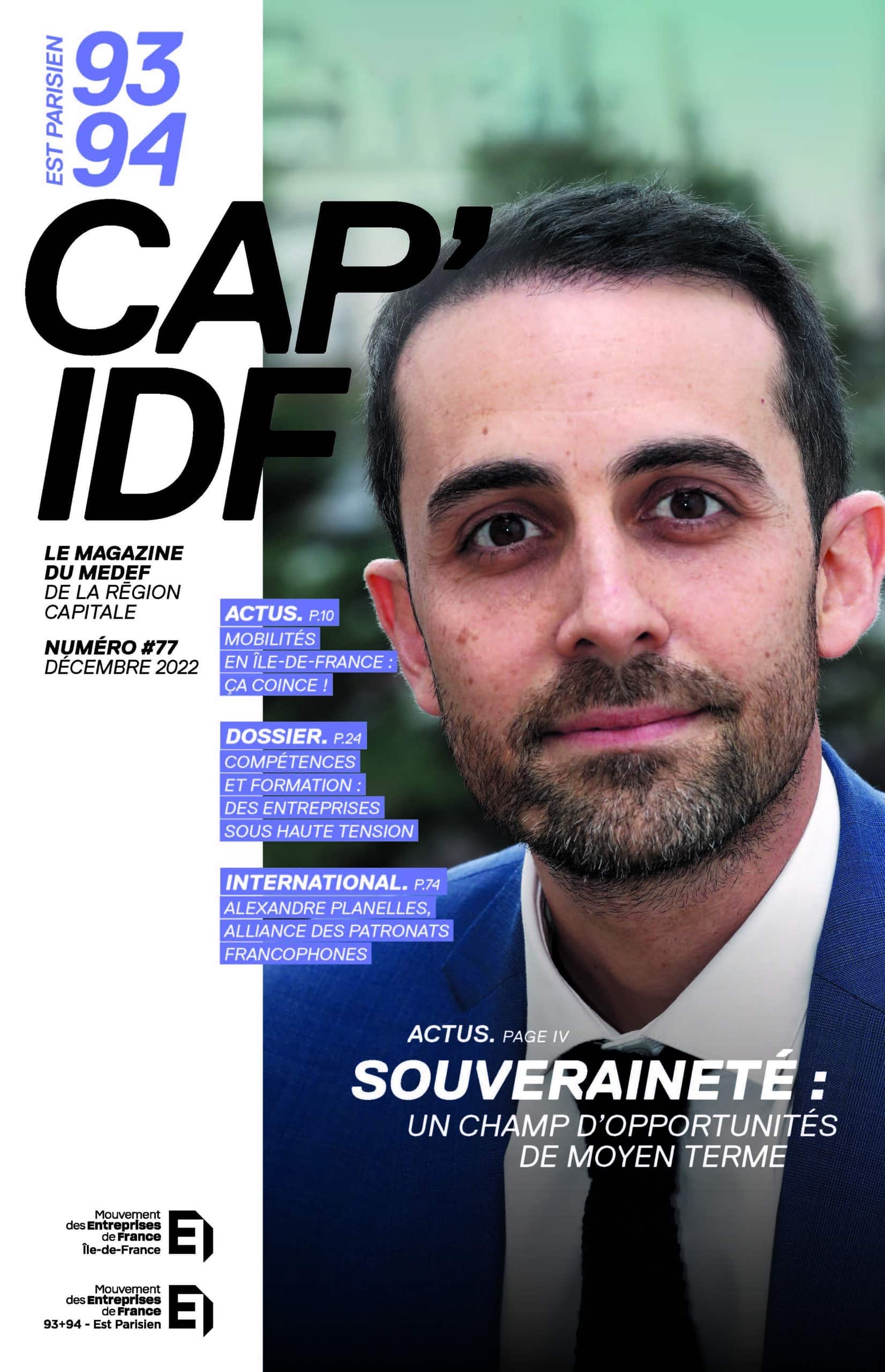 Magazine CAP IDF | Numéro 77 - Medef de l'Est ParisienMagazine CAP IDF ...